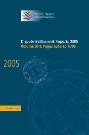 Dispute Settlement Reports 2005