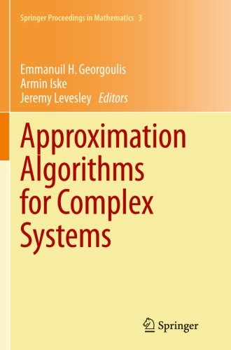 Approximation Algorithms for Complex Systems