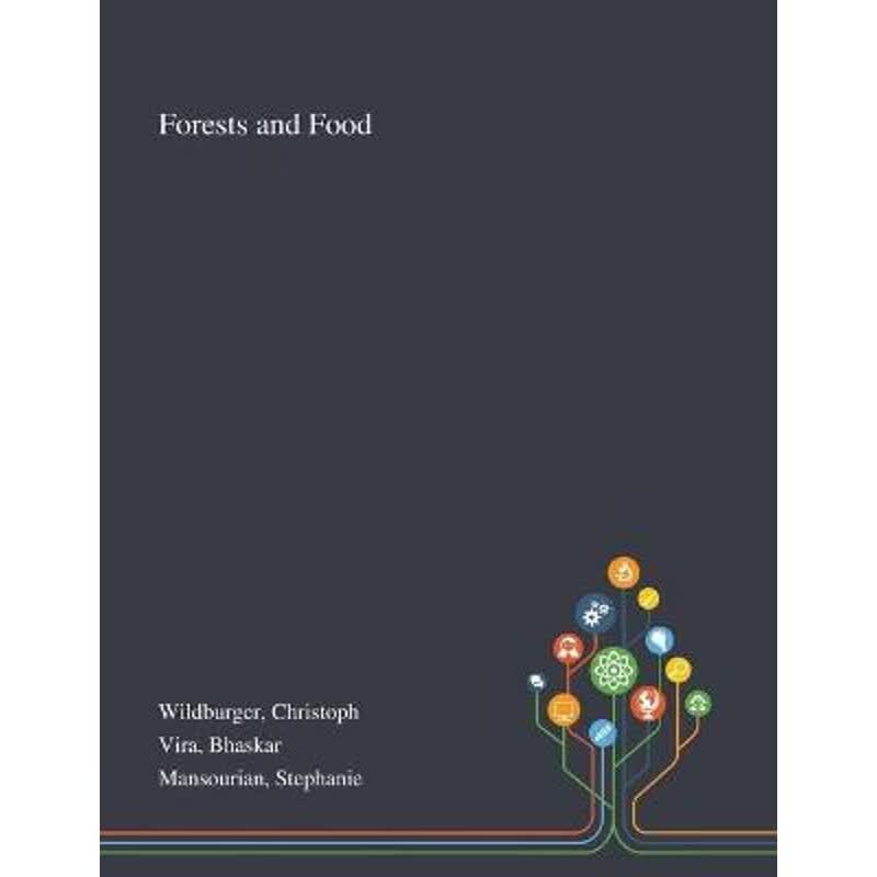 Forests and Food