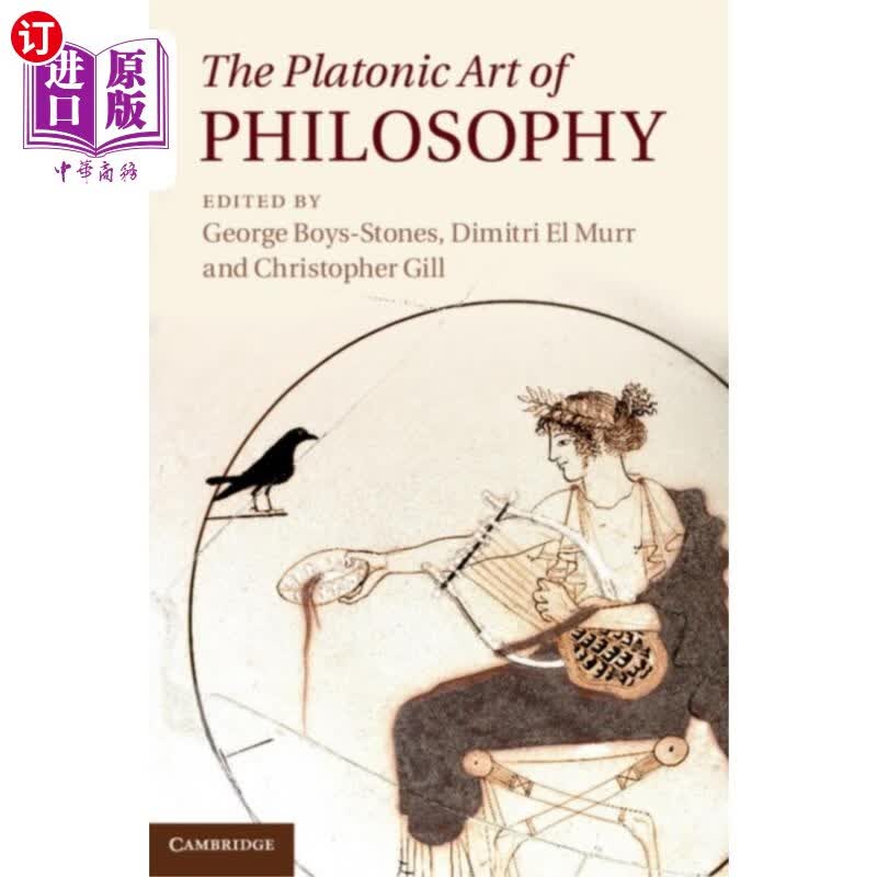 海外直订Platonic Art of Philosophy 柏拉图哲学艺术