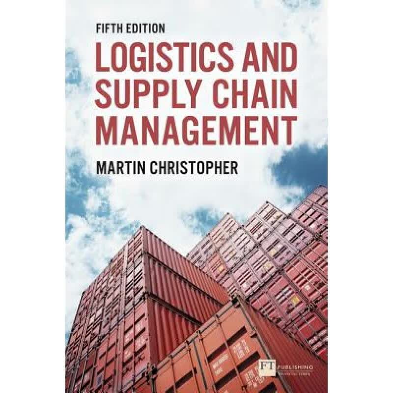 物流和供应链管理 Logistics & Supply Chain Management 第五版