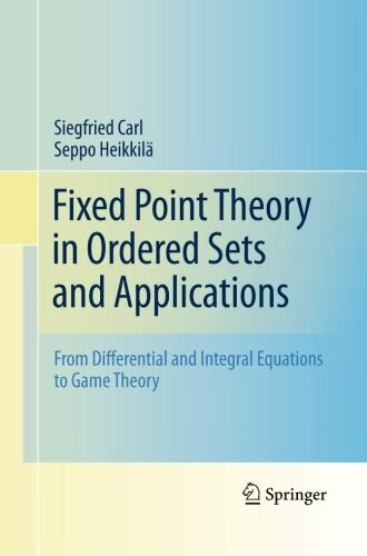 Fixed Point Theory in Ordered Sets and Applications