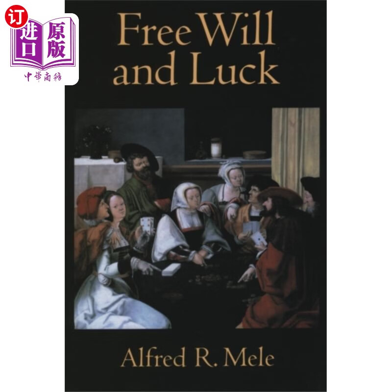 海外直订Free Will and Luck 自由意志和运气