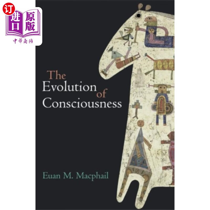 海外直订Evolution of Consciousness 意识的进化