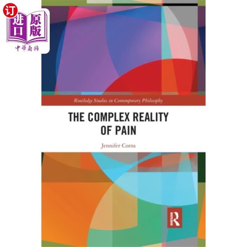 海外直订Complex Reality of Pain 痛苦的复杂现实