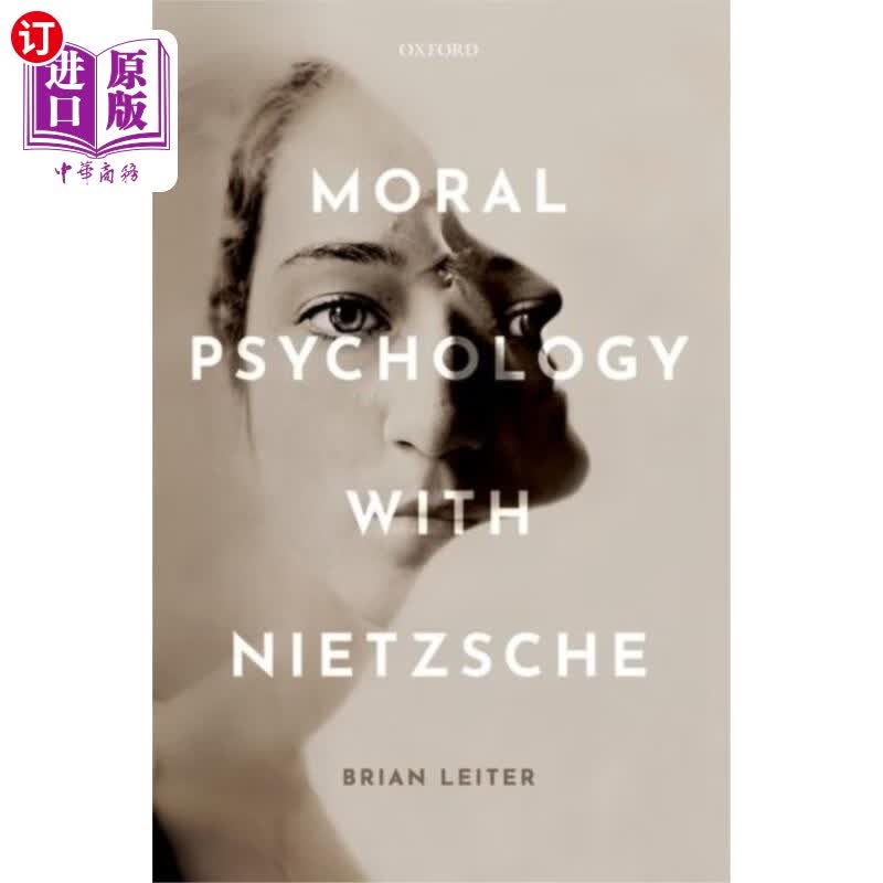 海外直订Moral Psychology with Nietzsche 尼采的道德心理学