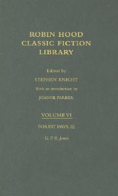 Forest Days (Volume III): Robin Hood: Classic F