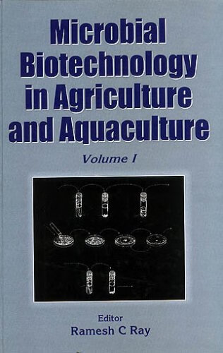 Microbial Biotechnology in Agriculture and Aquaculture, Vol. 1