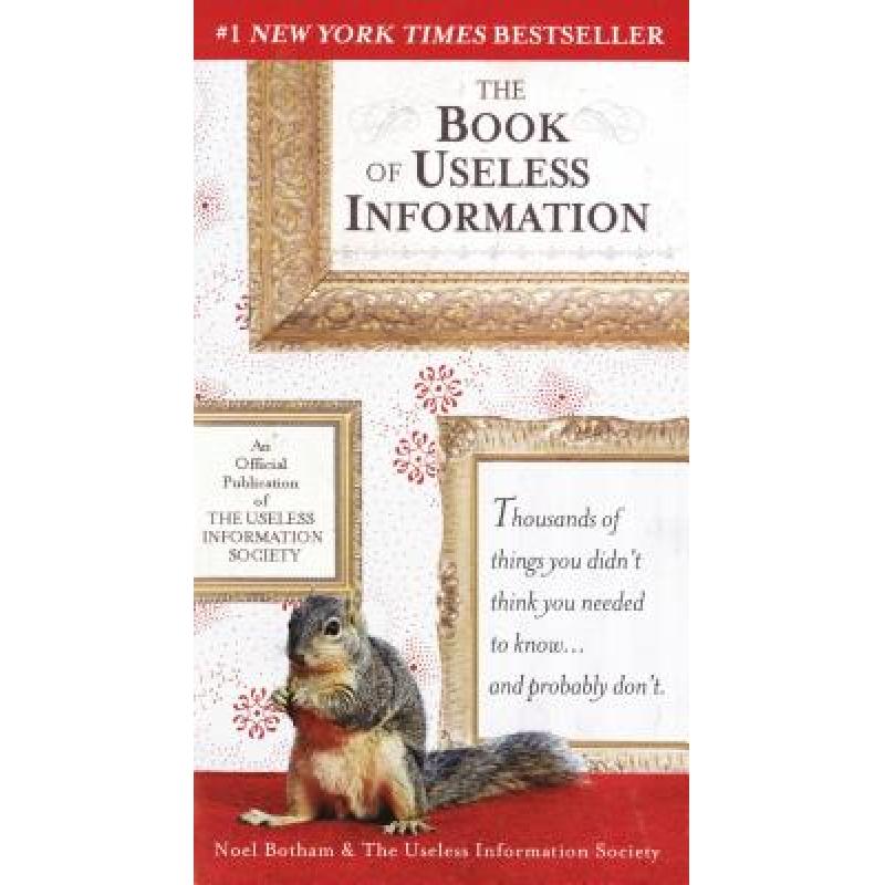 The Book of Useless Information