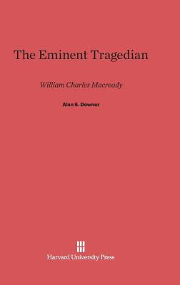 The Eminent Tragedian