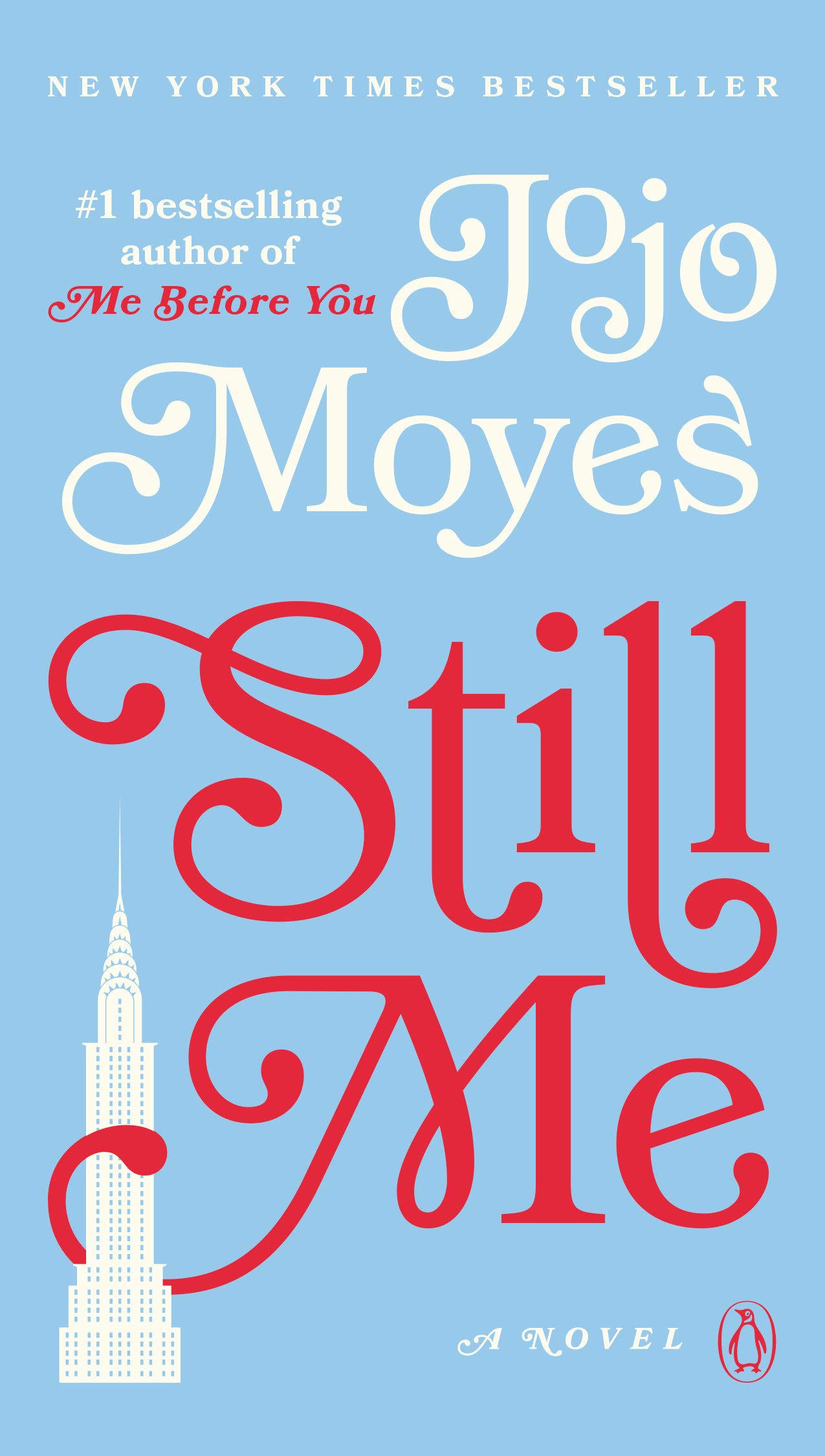 依然是我 英文原版 Still Me 乔乔·莫耶斯 jojo Moyes 浪漫三部曲第三部