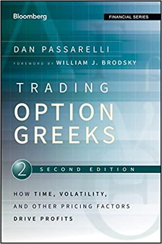 Trading Option Greeks, Second Edition: How Time