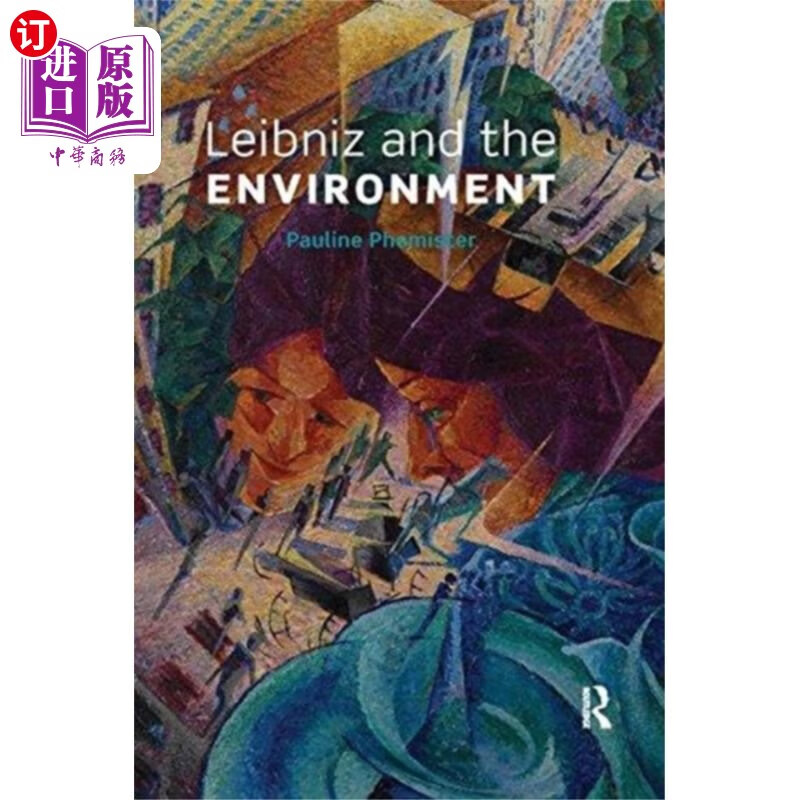 海外直订Leibniz and the Environment 莱布尼茨与环境