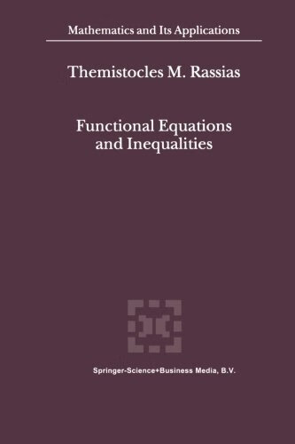 Functional Equations and Inequalities