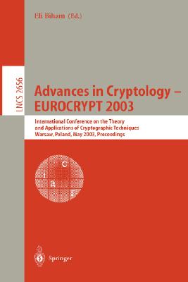 Advances in Cryptology – EUROCRYPT 2003