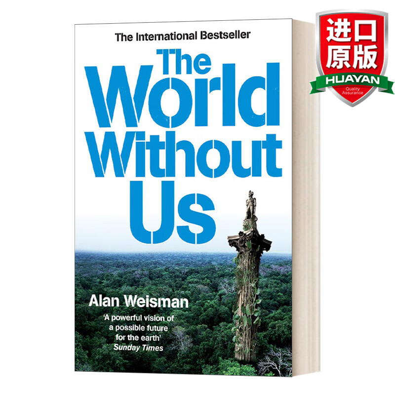 The World Without Us 英文原版 没有我们的世界 艾伦·韦斯曼 英文版 进口英语原版书籍