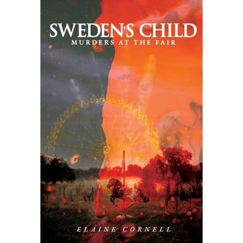 Sweden's Child: Murders at the Fair