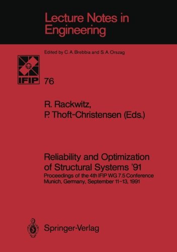 Reliability and Optimization of Structural Systems ’91