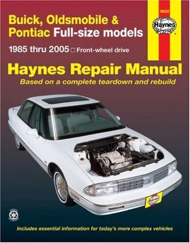 Buick, Oldsmobile & Pontiac full-size FWD (1985-2005) Haynes Repair Manual (USA)