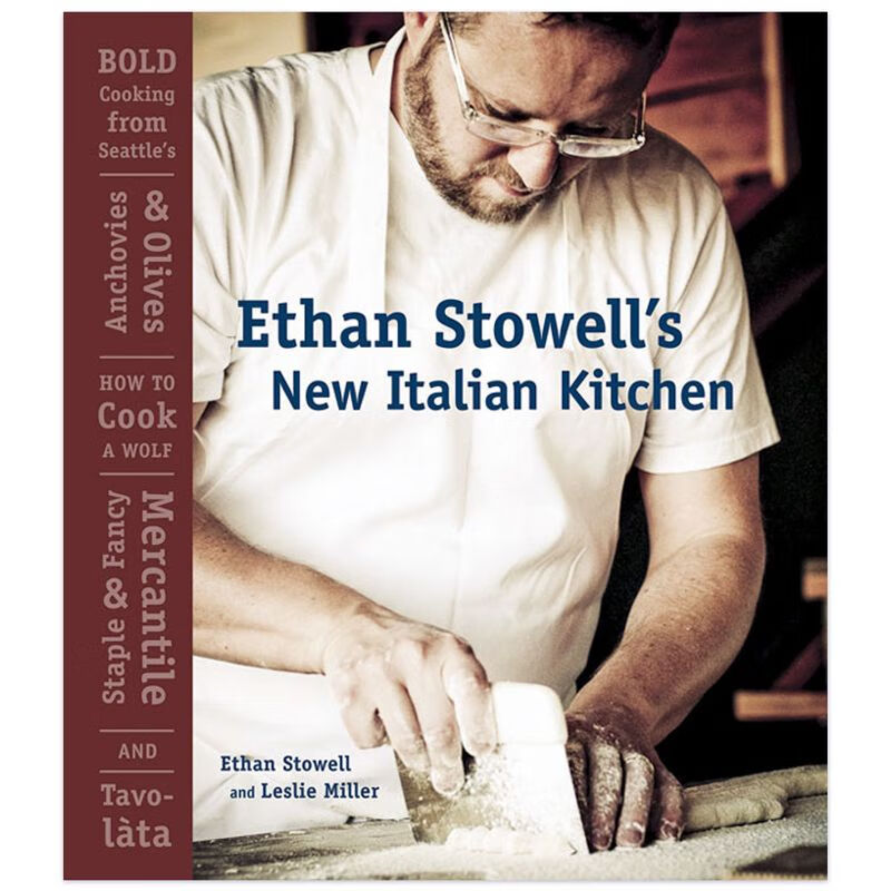 New Italian Kitchen 美国名厨 Ethan Stowell - 新意式风味美食