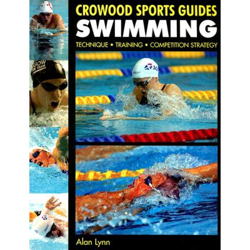Swimming: Technique, Training, Competition S...