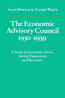 The Economic Advisory Council, 1930–1939