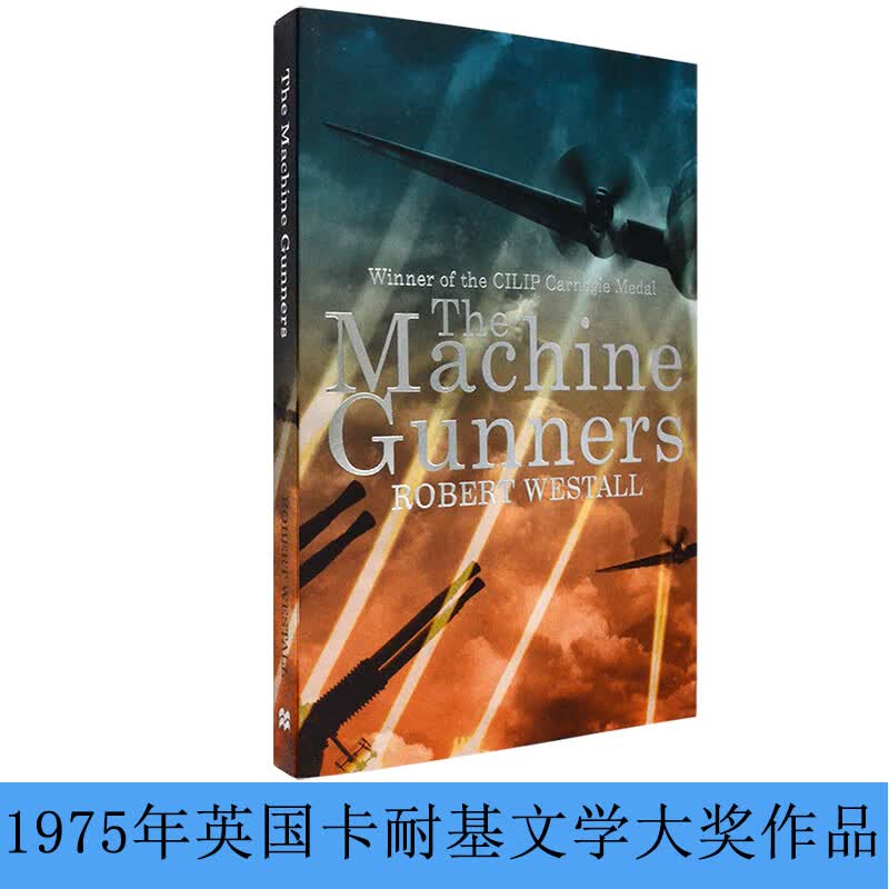 现货英文原版The Machine Gunners机枪手Robert Westall韦斯托尔