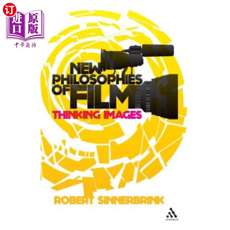 海外直订New Philosophies of Film: Thinking Images 电影新哲学：思维意象