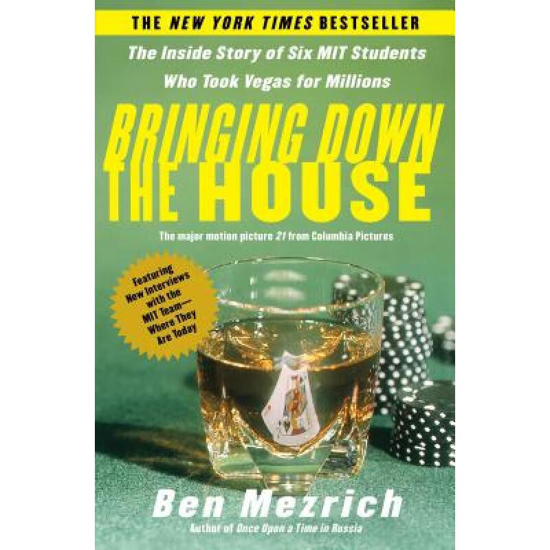 Bringing Down the House: The Inside Story of...