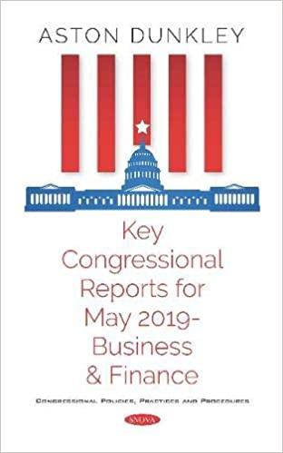 Key Congressional Reports for May 2019 – Busines