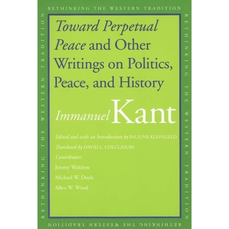 Toward Perpetual Peace and Other Writings on...
