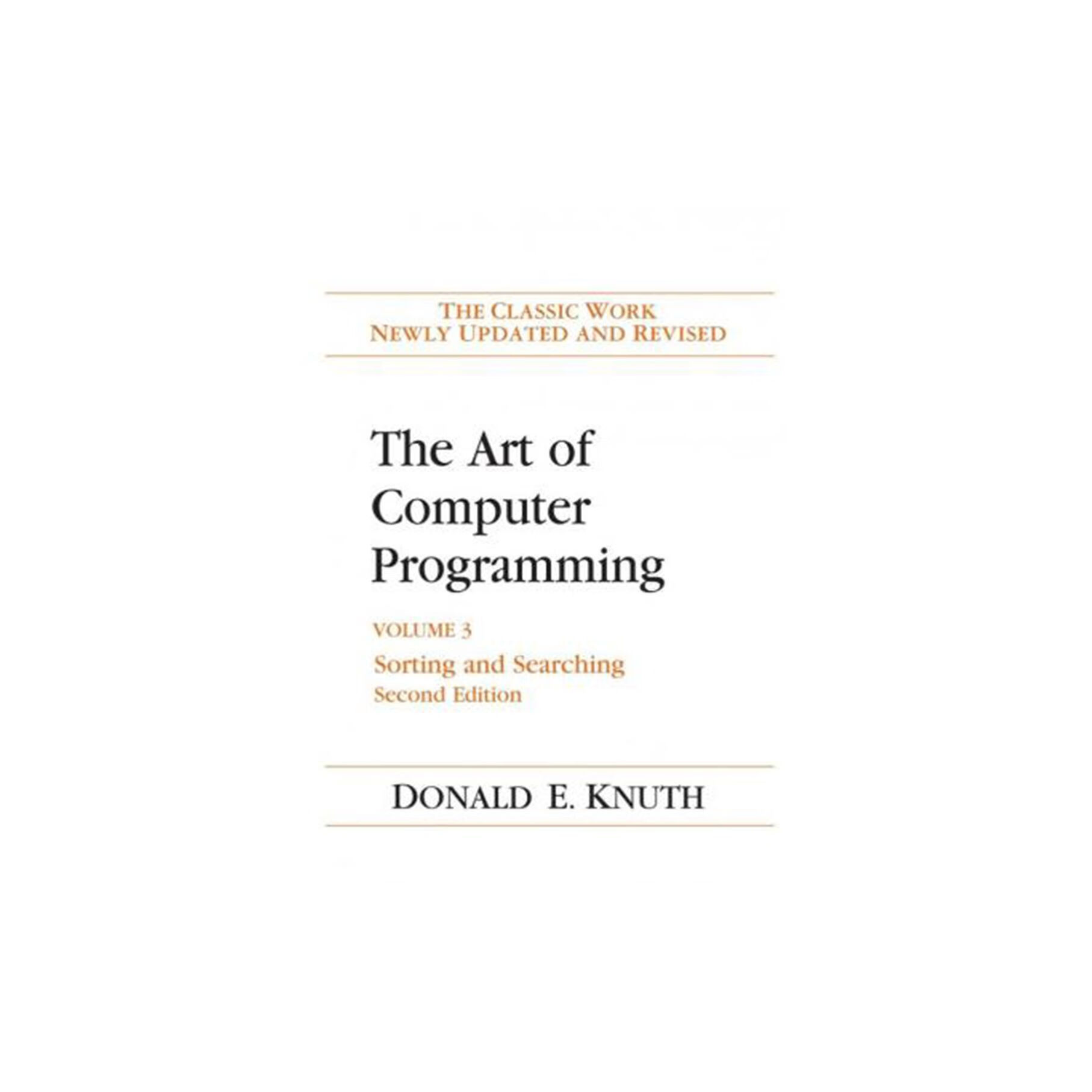The Art of Computer Programming, Vol. 1-4 The Art Vol. 3