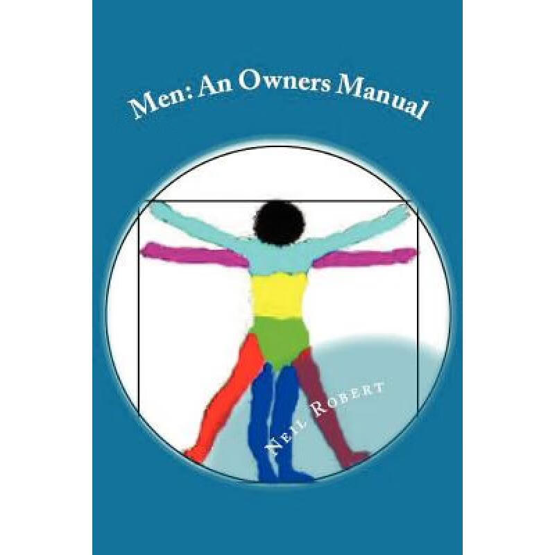 Men: An Owners Manual