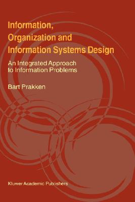 Information, Organization and Information Systems Design