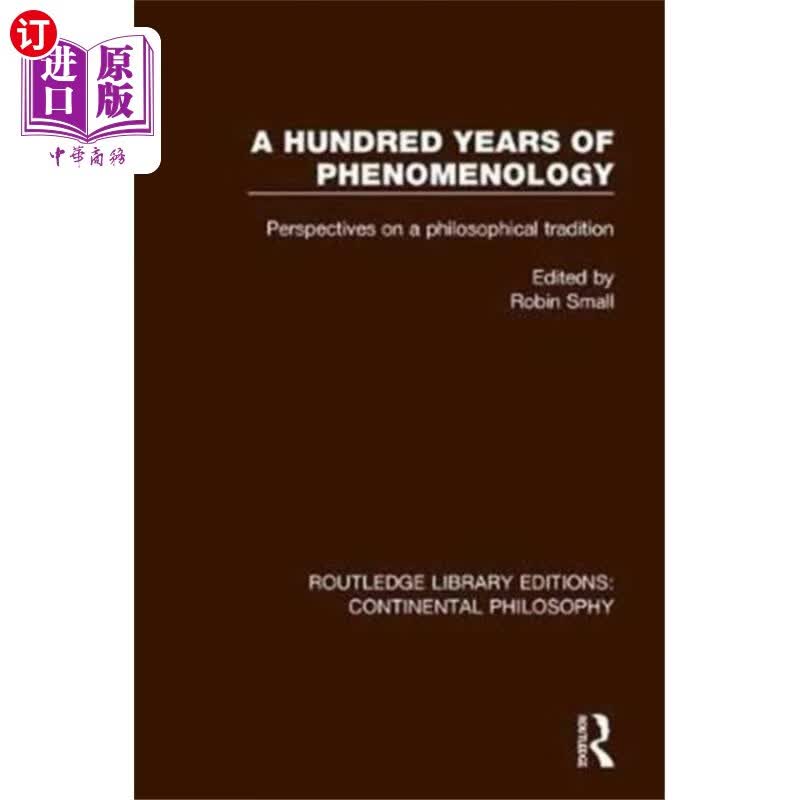 海外直订Hundred Years of Phenomenology 《百年现象学