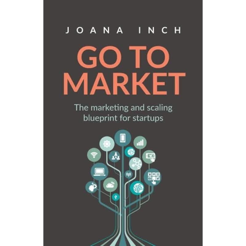 Go to Market: The marketing and scaling blue...