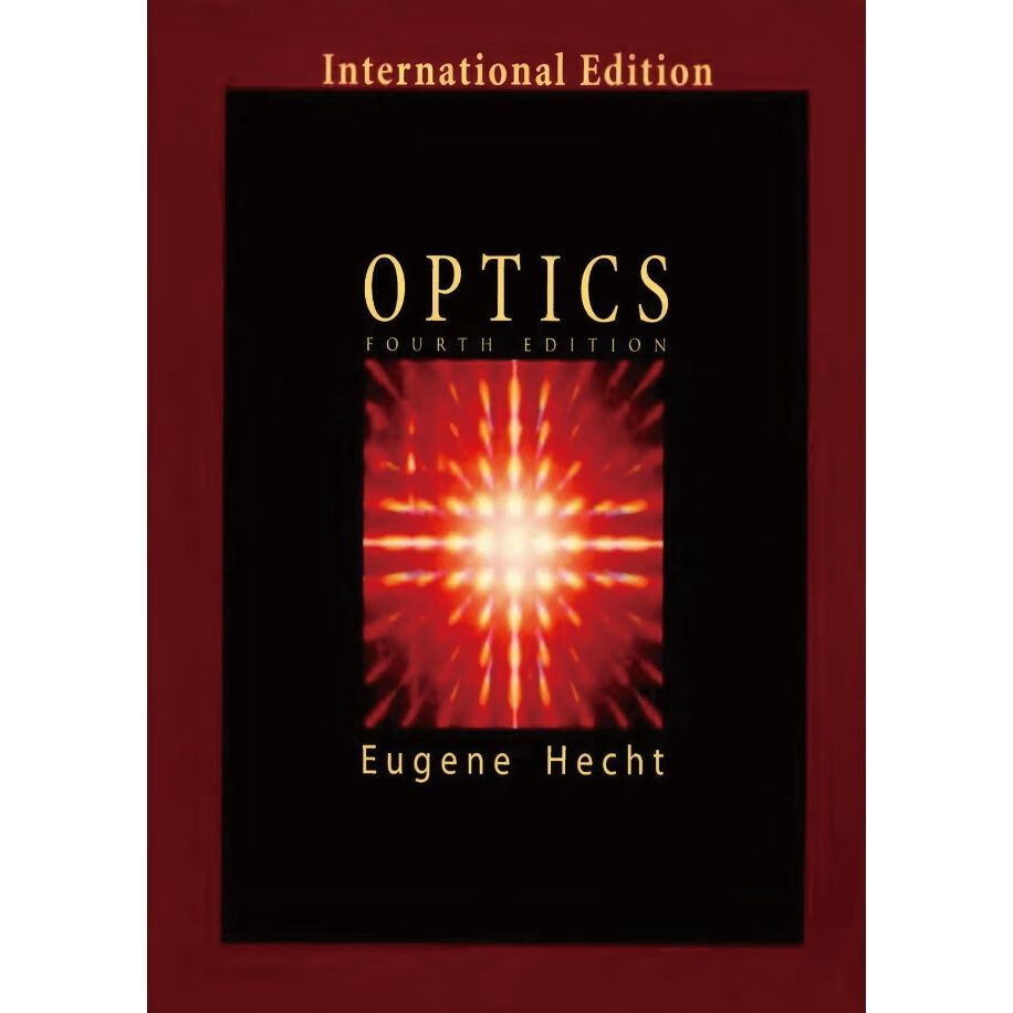 Optics (4th Edition) Eugene Hecht 现货纸质书 通用