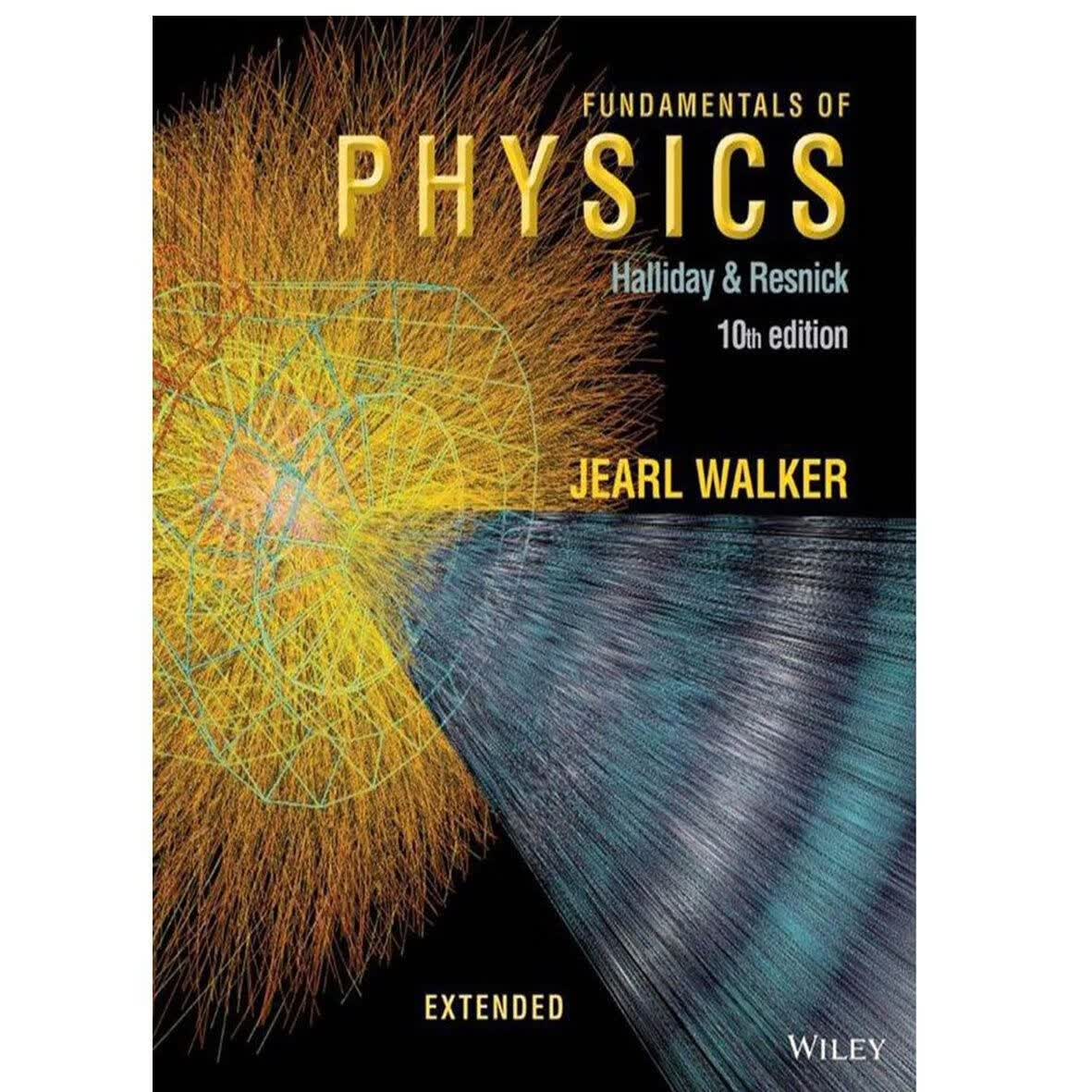 Fundamentals of Physics Extended 10th