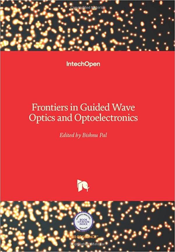 Frontiers in Guided Wave Optics and Optoelectron