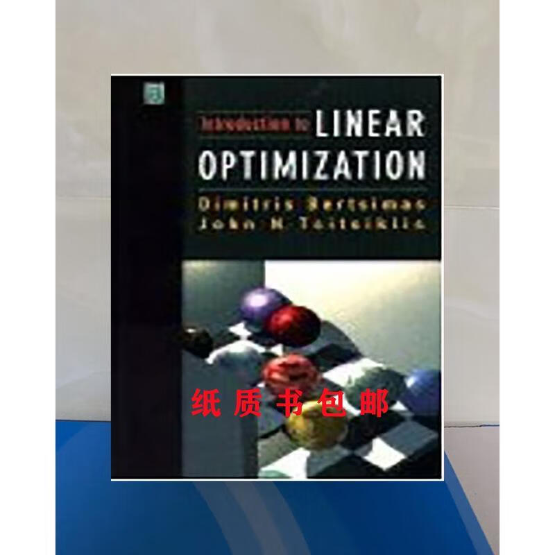Introduction to Linear Optimization纸质版 如图