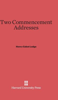 Two Commencement Addresses