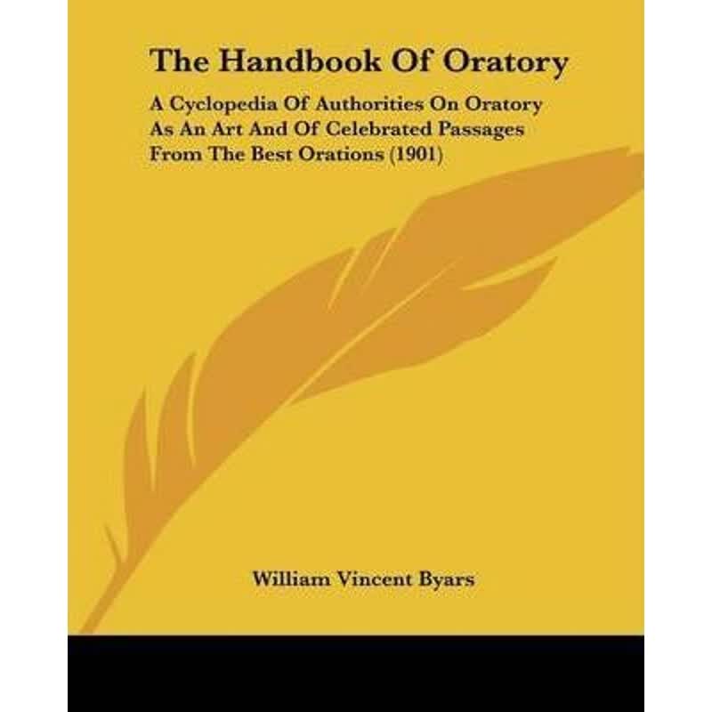 The Handbook Of Oratory