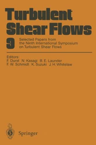 Turbulent Shear Flows 9