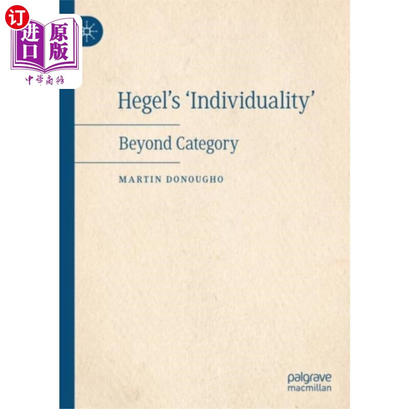 海外直订Hegel's 'Individuality' 黑格尔的“个性”