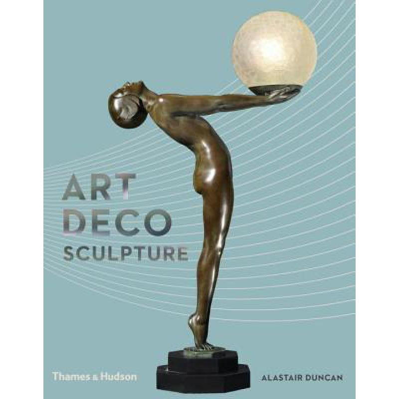 现货英文原版 Art Deco Sculpture 艺术装饰雕塑 雕像 thames
