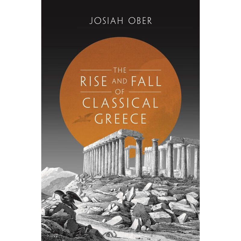 现货 PUP 古典希腊的兴衰The Rise and Fall of Classical Greece