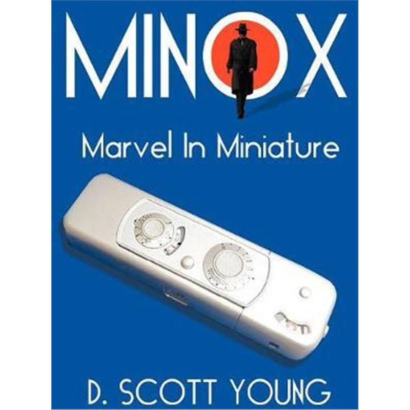 Minox:Marvel in Miniature