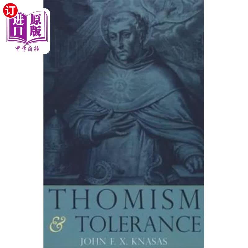 海外直订Thomism and Tolerance 托马斯主义与宽容