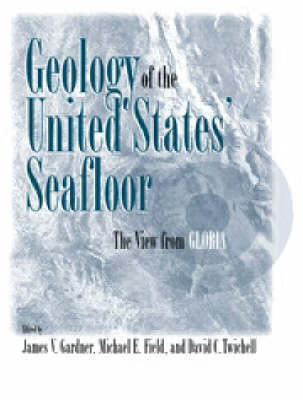 Geology of the United States’ Seafloor