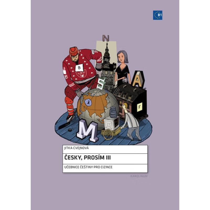 Cesky, Prosim III: Czech for Foreigners